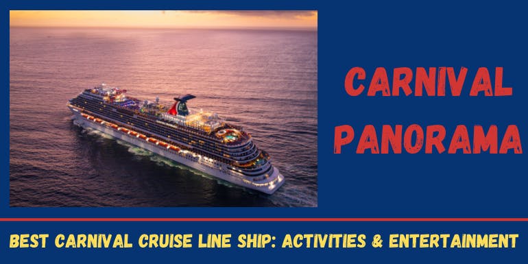 Best Carnival Cruise Line Ships of 2024