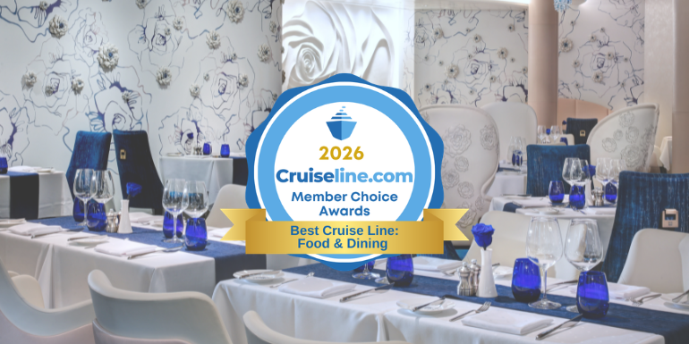 2026 Member Choice Awards: Best Cruise Line for Food and Dining