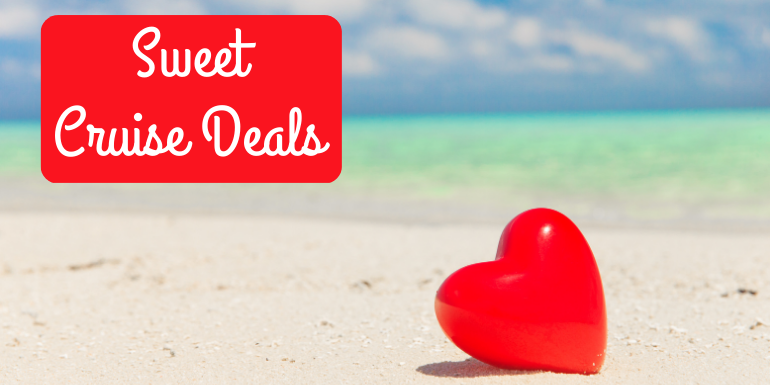 Sweetheart Deals on Cruises