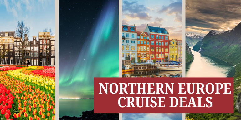 10 Best Northern Europe Cruise Deals