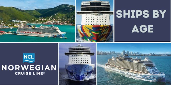 Norwegian Cruise Line Ships by Age