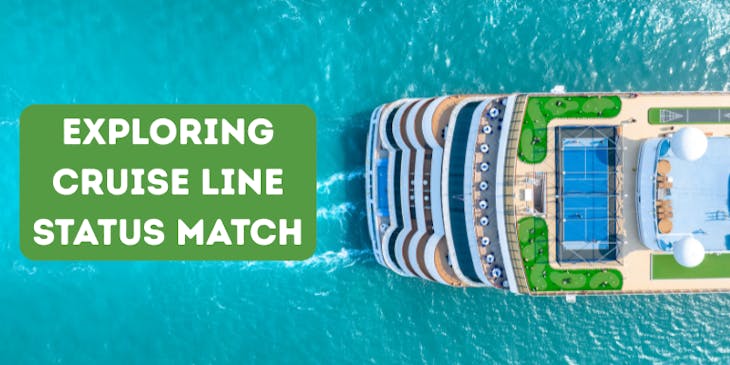 Which Cruise Lines Offer Loyalty Status Match Programs?