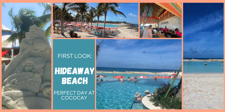 First Look at Hideaway Beach on Perfect Day at CocoCay