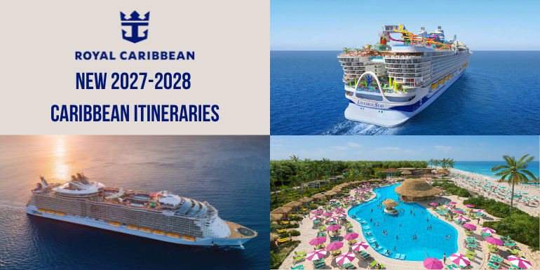 Royal Caribbean Unveils New 2027-28 Caribbean Cruise Lineup